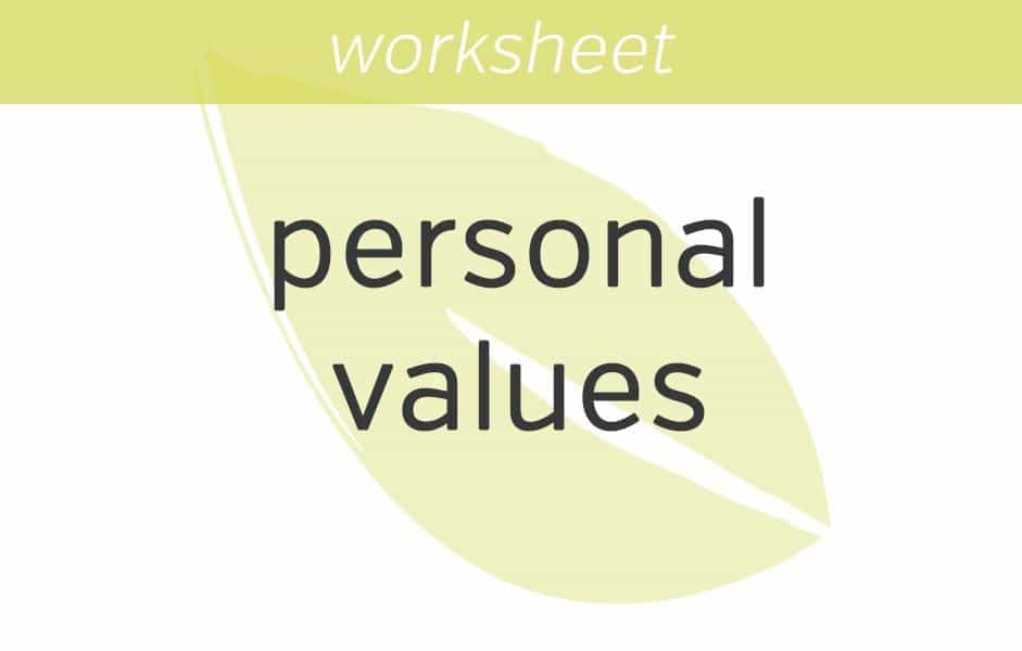 Identifying Personal Values | Mindfulness Exercises