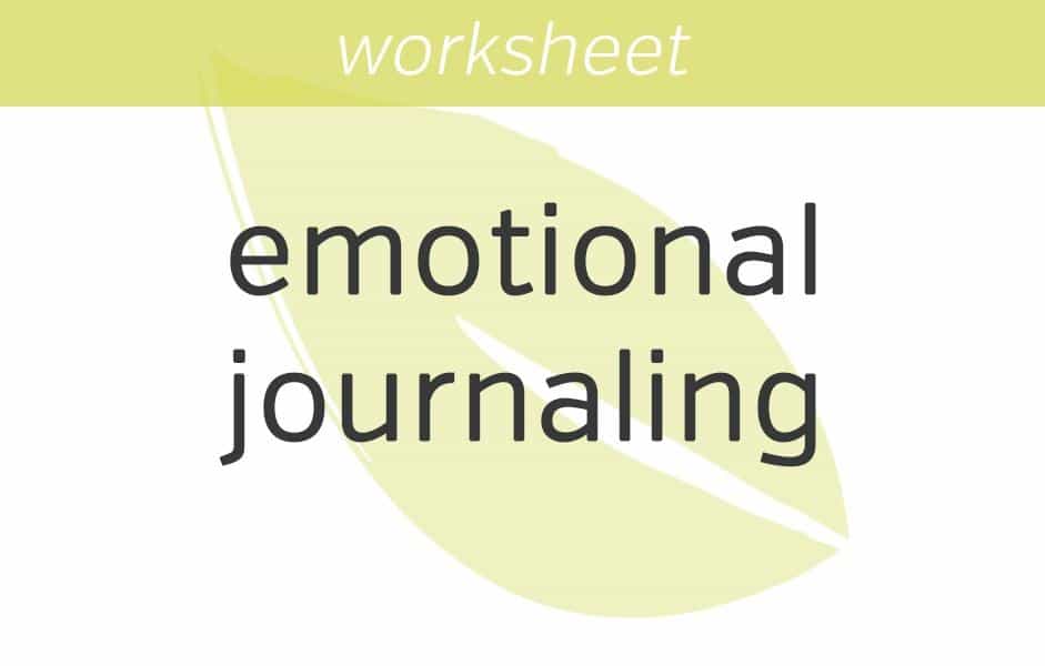 Emotional Journaling | Mindfulness Exercises